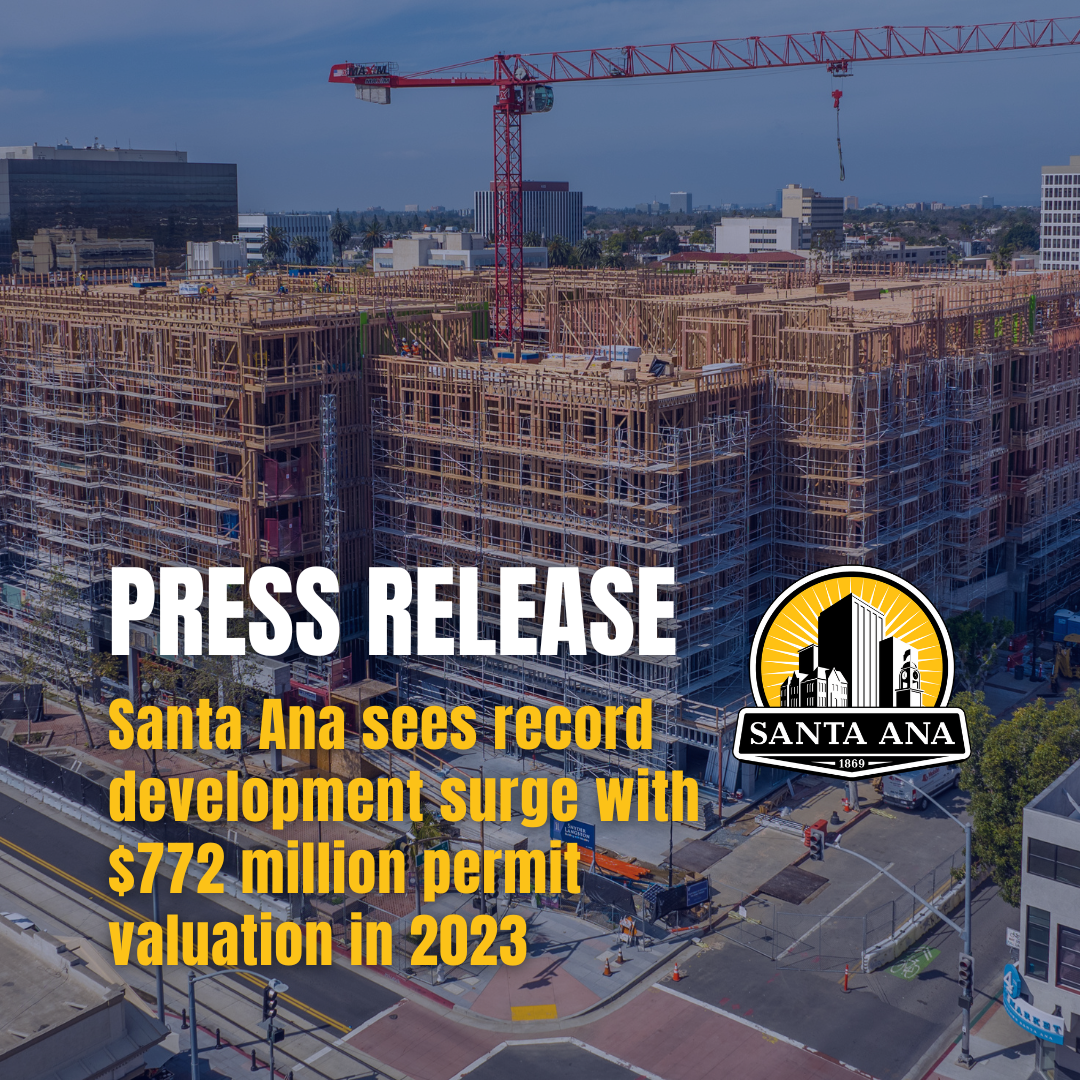 The City of Santa Ana has reached a historic milestone in its ...