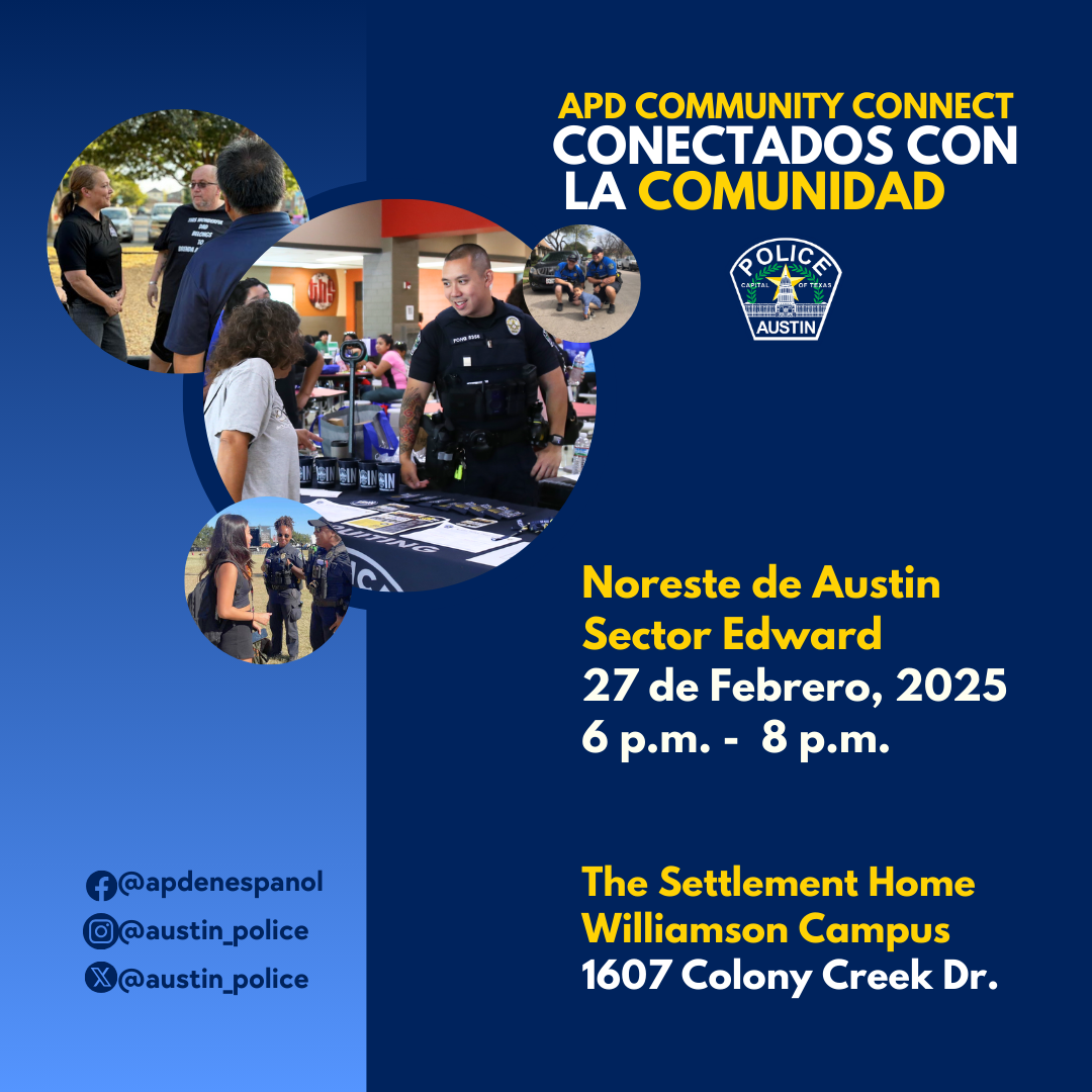 If you live or work in Northeast Austin, join us for our APD Community ...