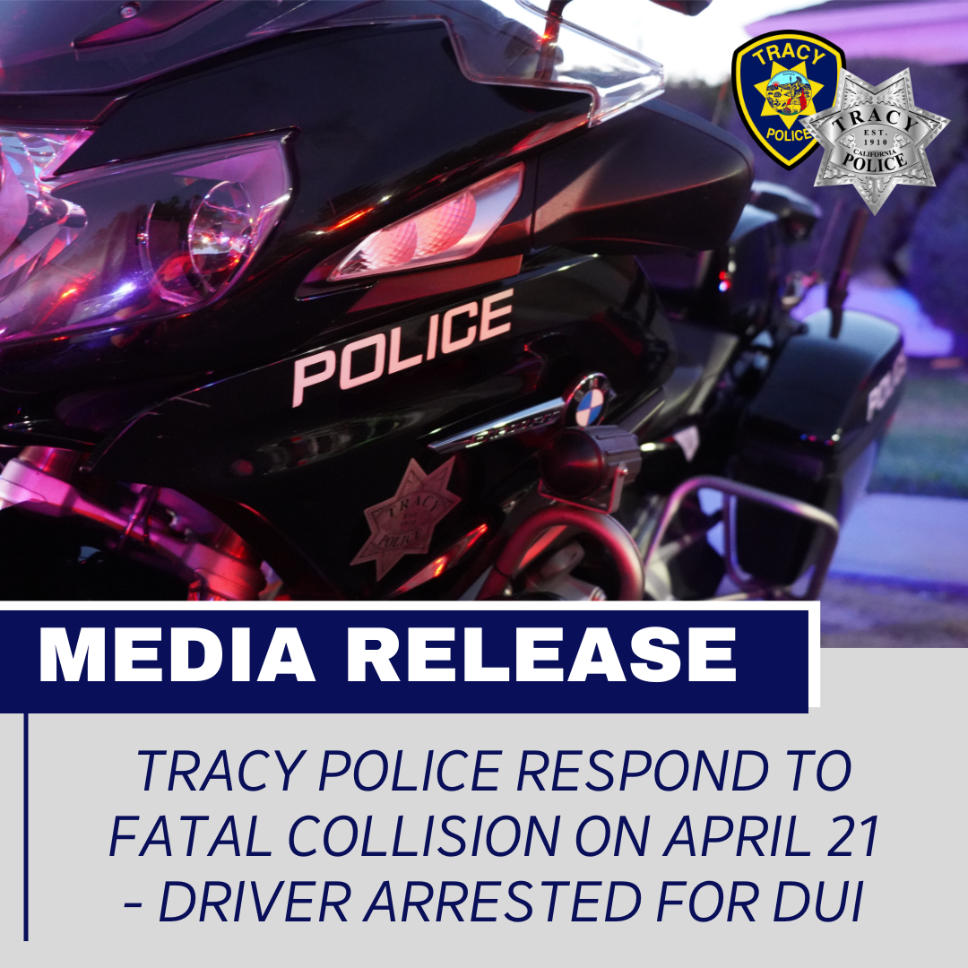 On April 21, 2024, at approximately 5:20 a. (Tracy Police Department ...