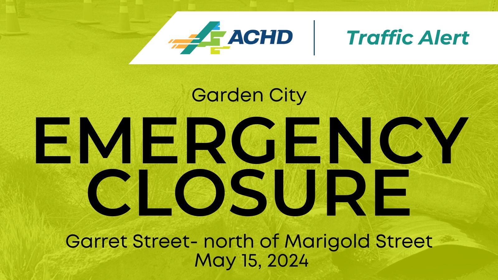 An emergency closure is now in place at Garret Street just north of ...