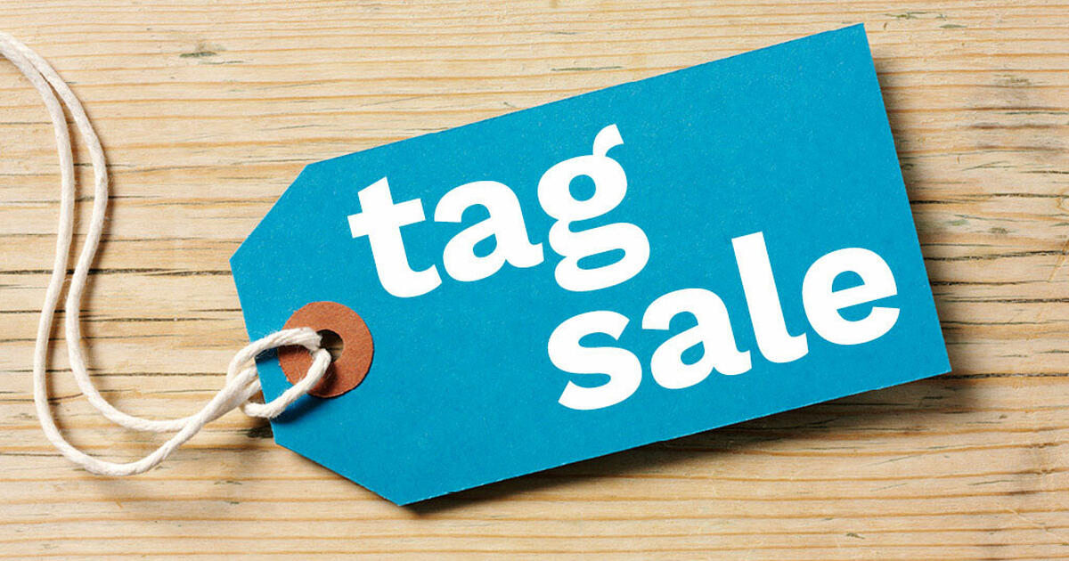 Tag Sale This Weekend - August 3 + 4 / 9am to 3pm - Many Brand New ...