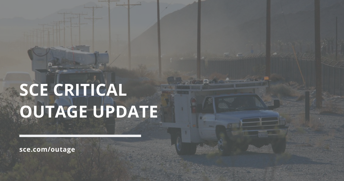 SCE Critical Outage Update for Your Neighborhood — Nextdoor