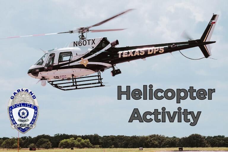 Police Helicopter Activity (Garland Police Department) — Nextdoor ...