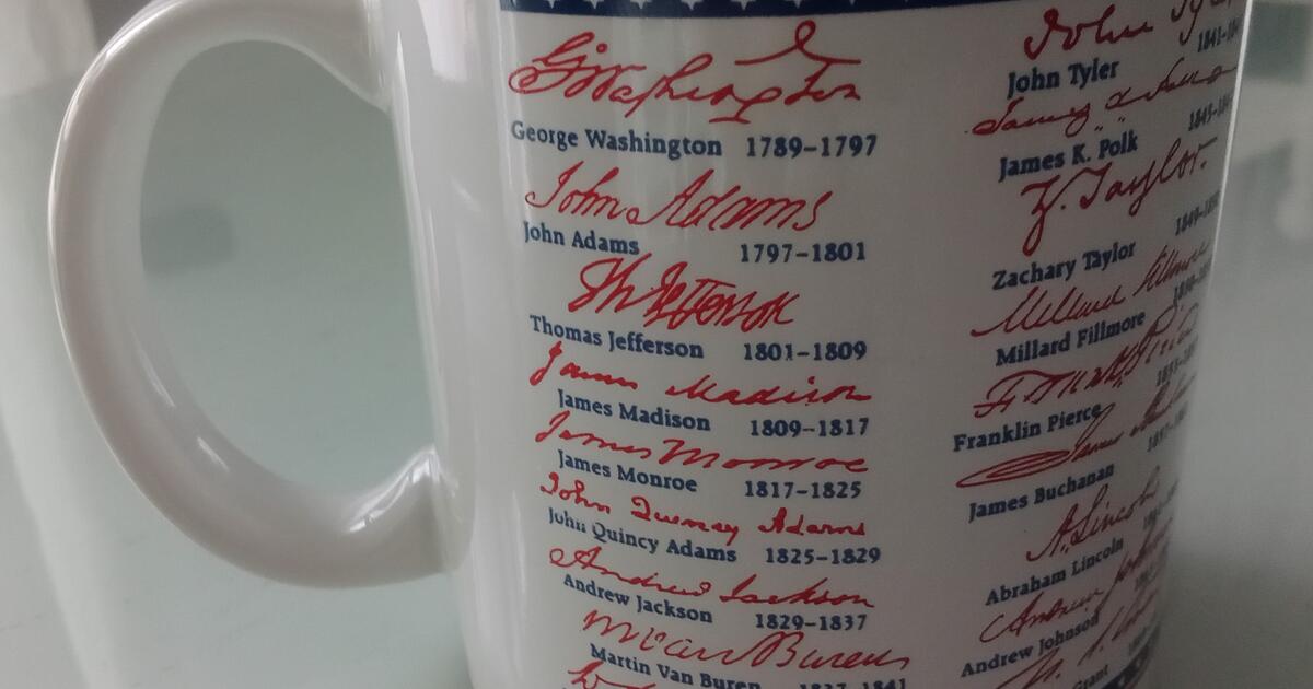 UNITED STATES PRESIDENTS SIGNATURES MUG for $5 in Spring Hill, FL | For ...