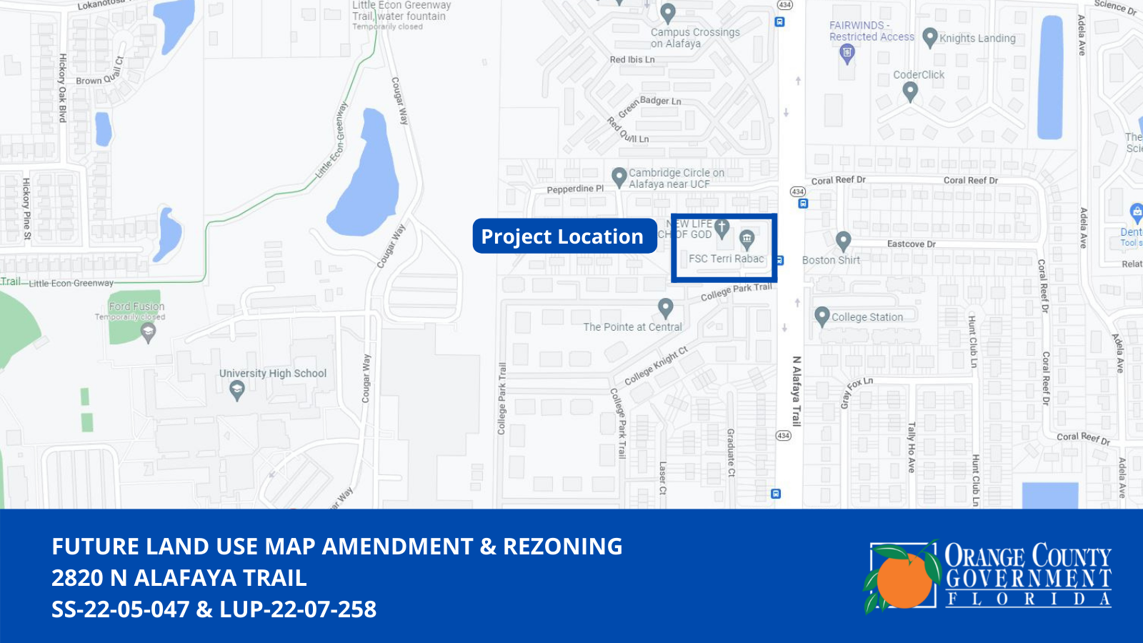 9/26 Community Meeting: Future Land Use Map Amendment & Rezoning request for 2820 N Alafaya ...
