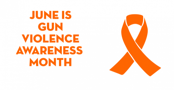 June is Gun Violence Awareness Month and across the country, people ...