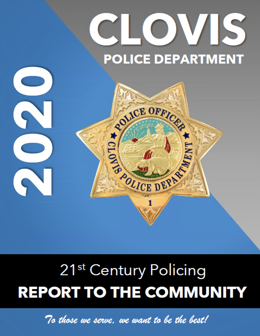 Clovis PD's 21st Century Report to the Community (Clovis Police ...