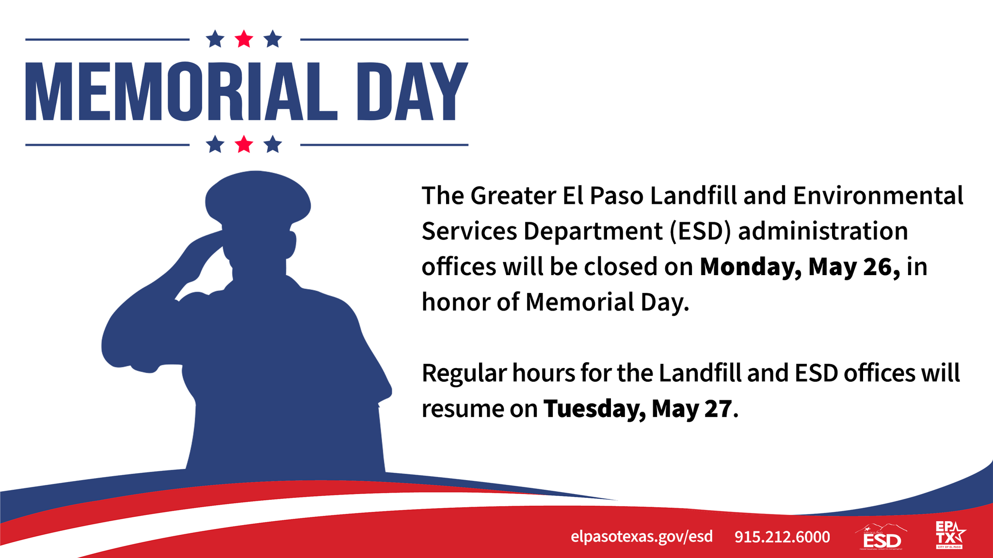 Memorial Day Closure — The Greater El Paso Landfill and Environmental Services Department (ESD ...