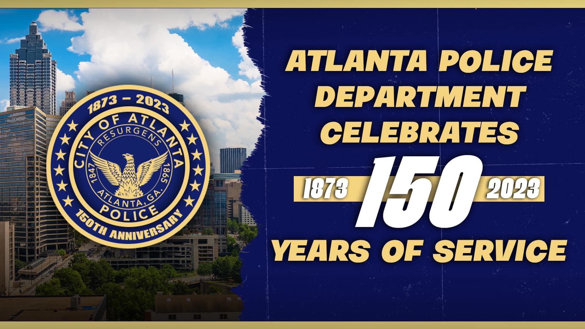 The Atlanta Police Department Celebrates its 150th Anniversary - 1873 ...