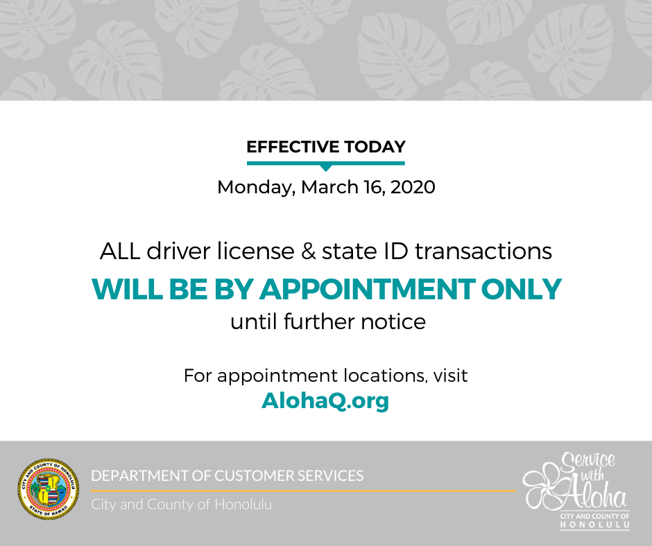 All driver license/state ID transactions by appointment only