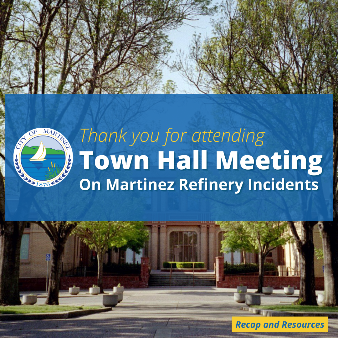Town Hall Update: Martinez Refinery (City of Martinez) — Nextdoor ...