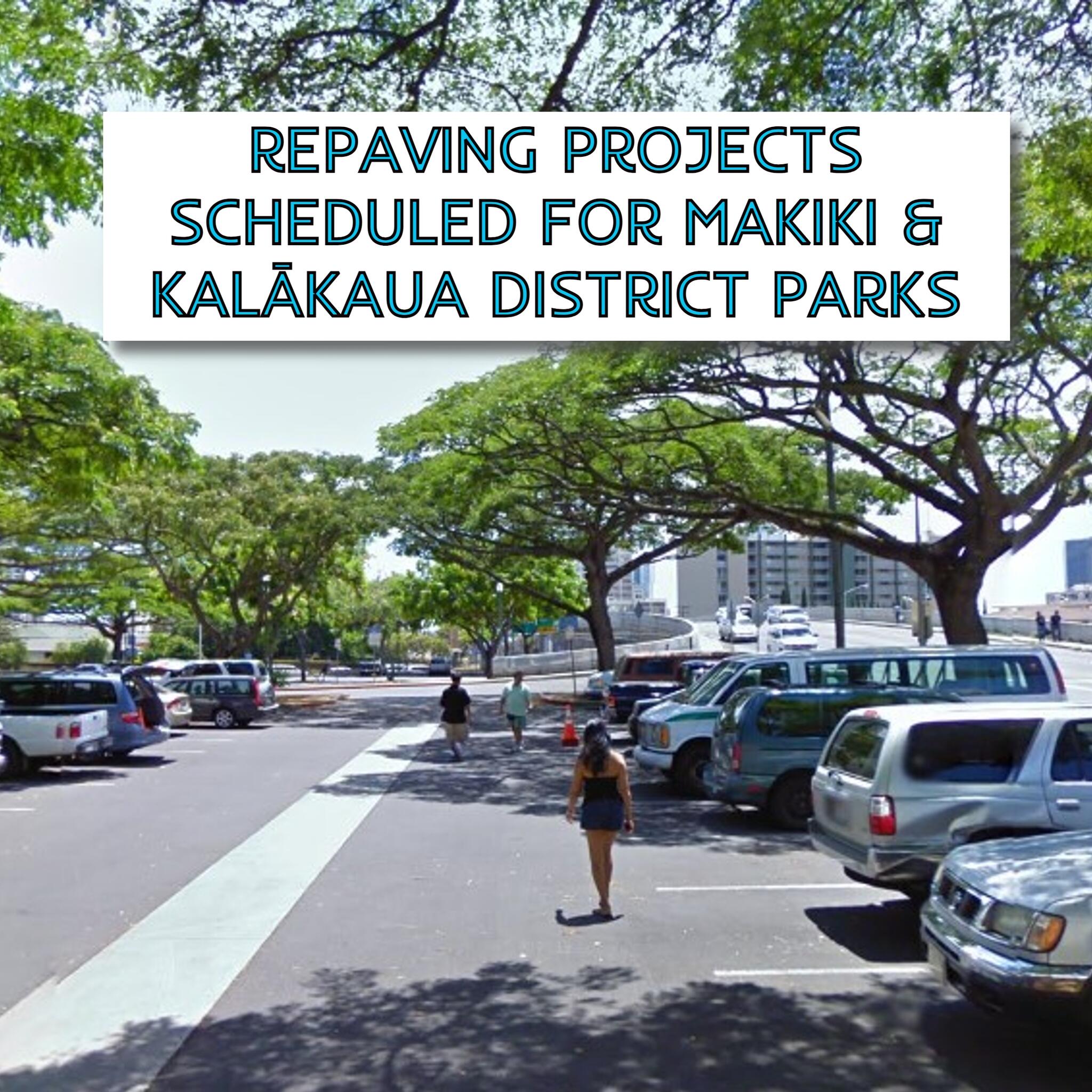 Some smooth parking surfaces are coming to Makiki and Kalākaua district ...