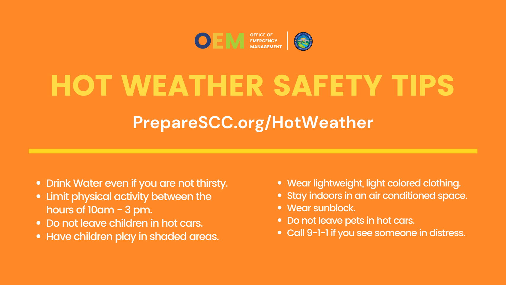 HOT WEATHER SAFETY TIPS (County of Santa Clara Office of Emergency ...