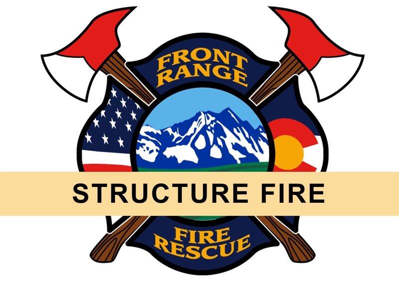 Front Range Fire Rescue is on scene of a structure fire in Johnstown ...