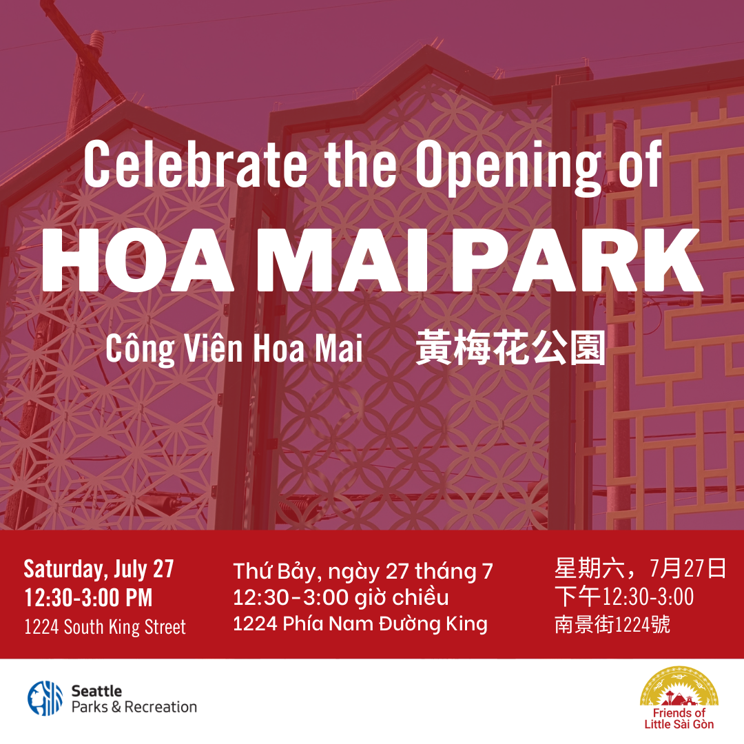 Join us for the Community Ribbon Cutting Celebration of Hoa Mai Park! (City of Seattle ...
