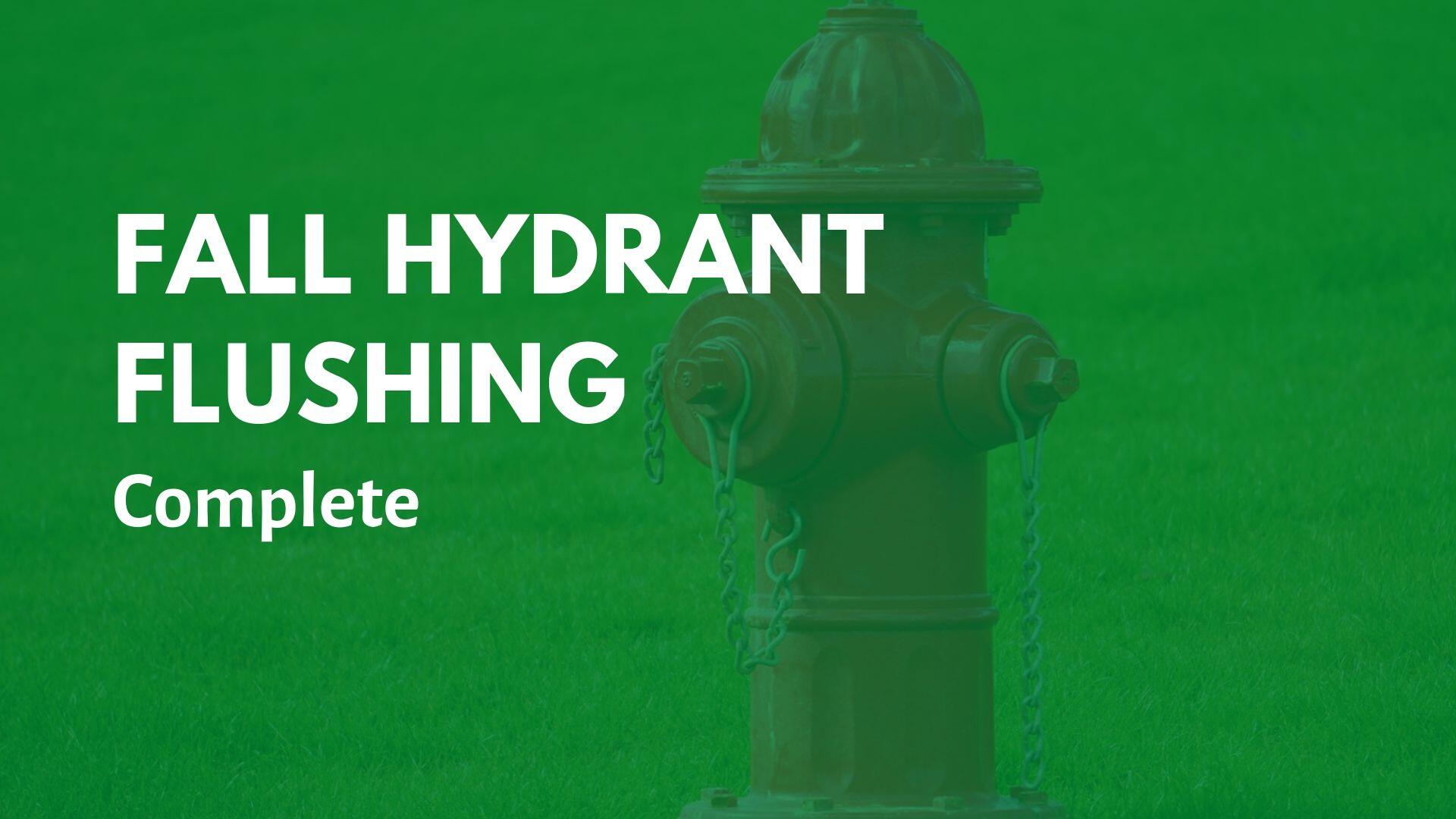 Fall hydrant flushing project complete (City of West Fargo) — Nextdoor ...