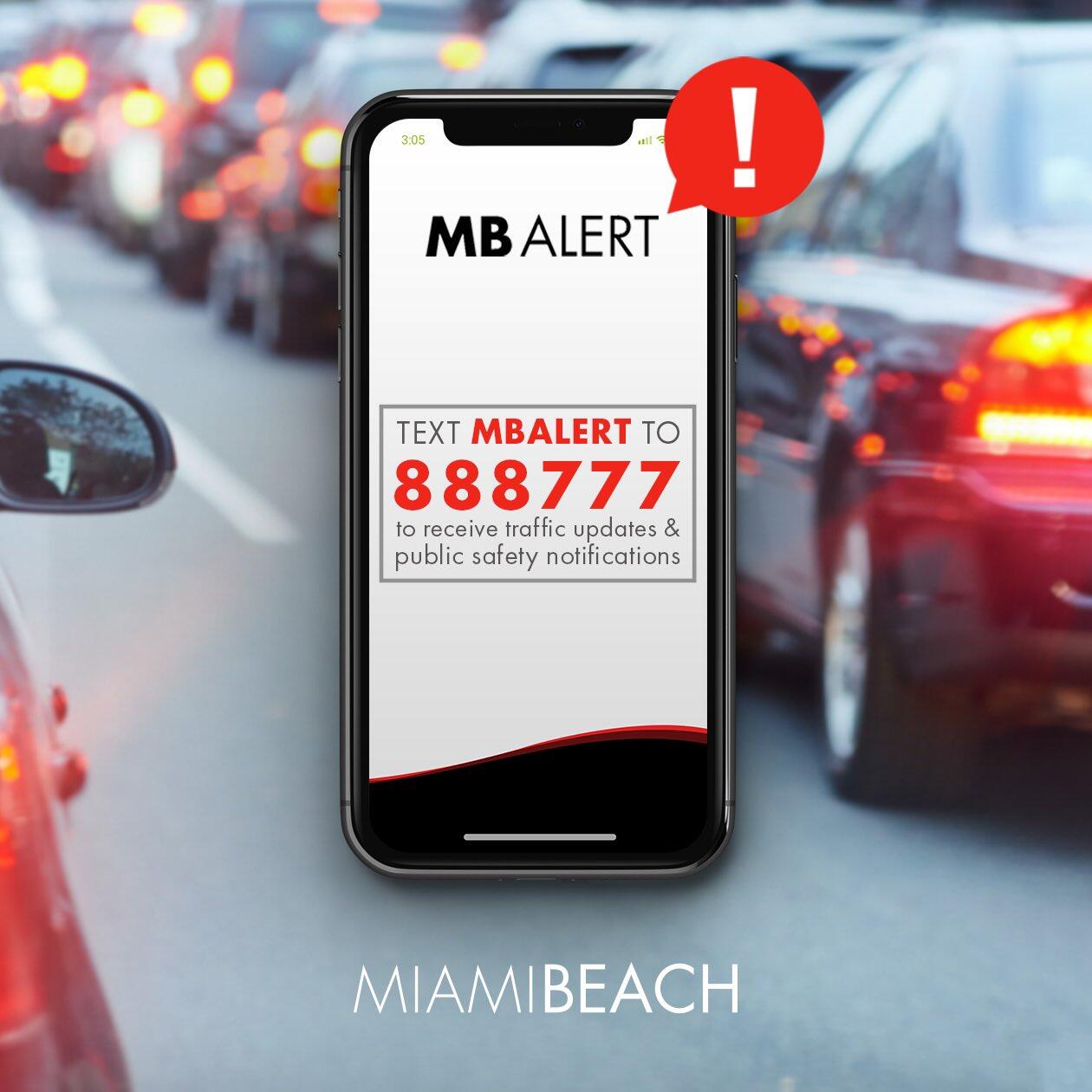 Text "MBALERT" to 888777 to sign up to receive emergency and major ...