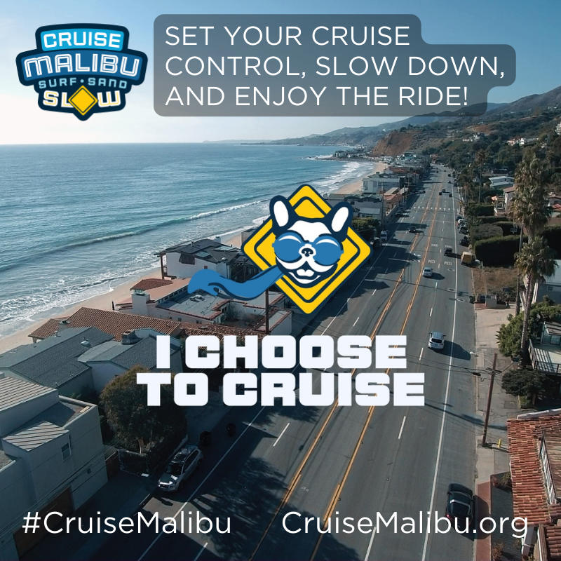Malibu, get ready for “Cruise Malibu – Surf, Sand, Slow," the new ...