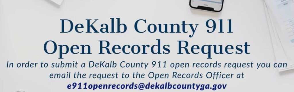 DeKalb County 911 Records Request-