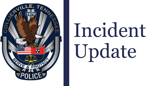 Incident Update (Collierville Police Department) — Nextdoor — Nextdoor