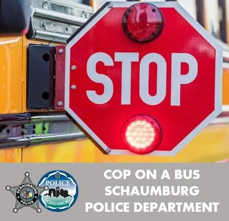 Why is there a cop on your child's bus? (Village of Schaumburg ...