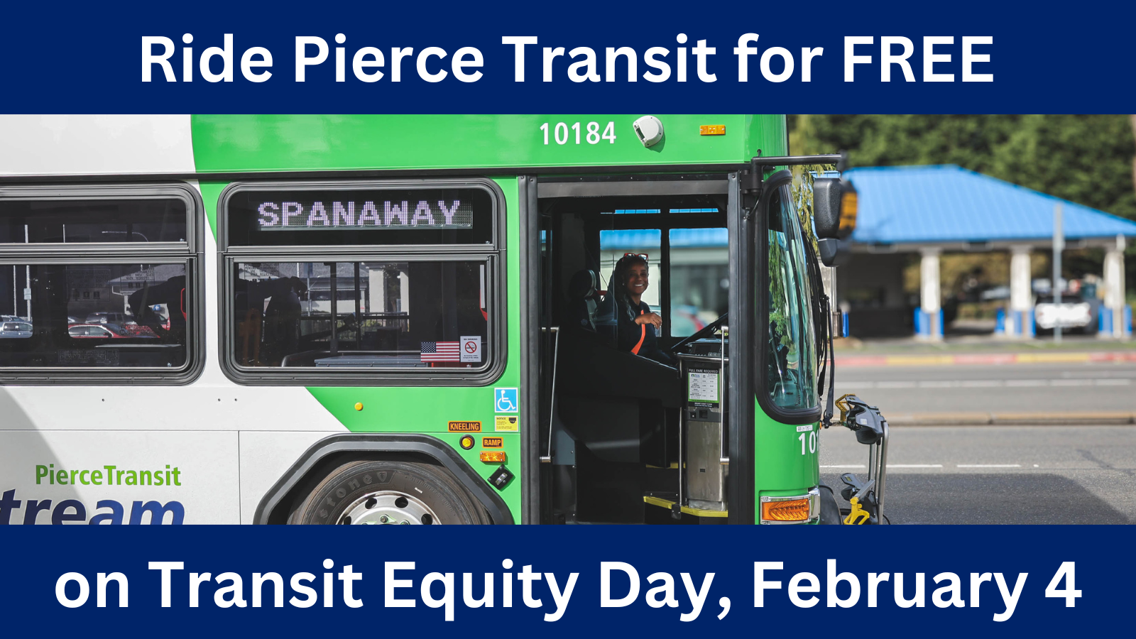 Transit Equity Day: Ride FREE on Pierce Transit on Tuesday, February 4 ...