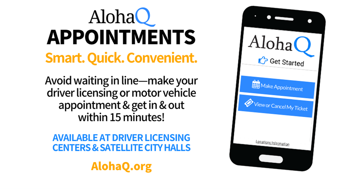 AlohaQ appointments for driver licensing/motor vehicle services — Nextdoor