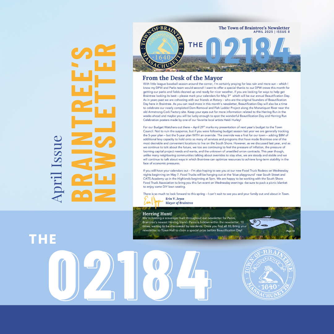 Mayor Joyce is happy to share, The 02184 - April 2025. (Town of ...