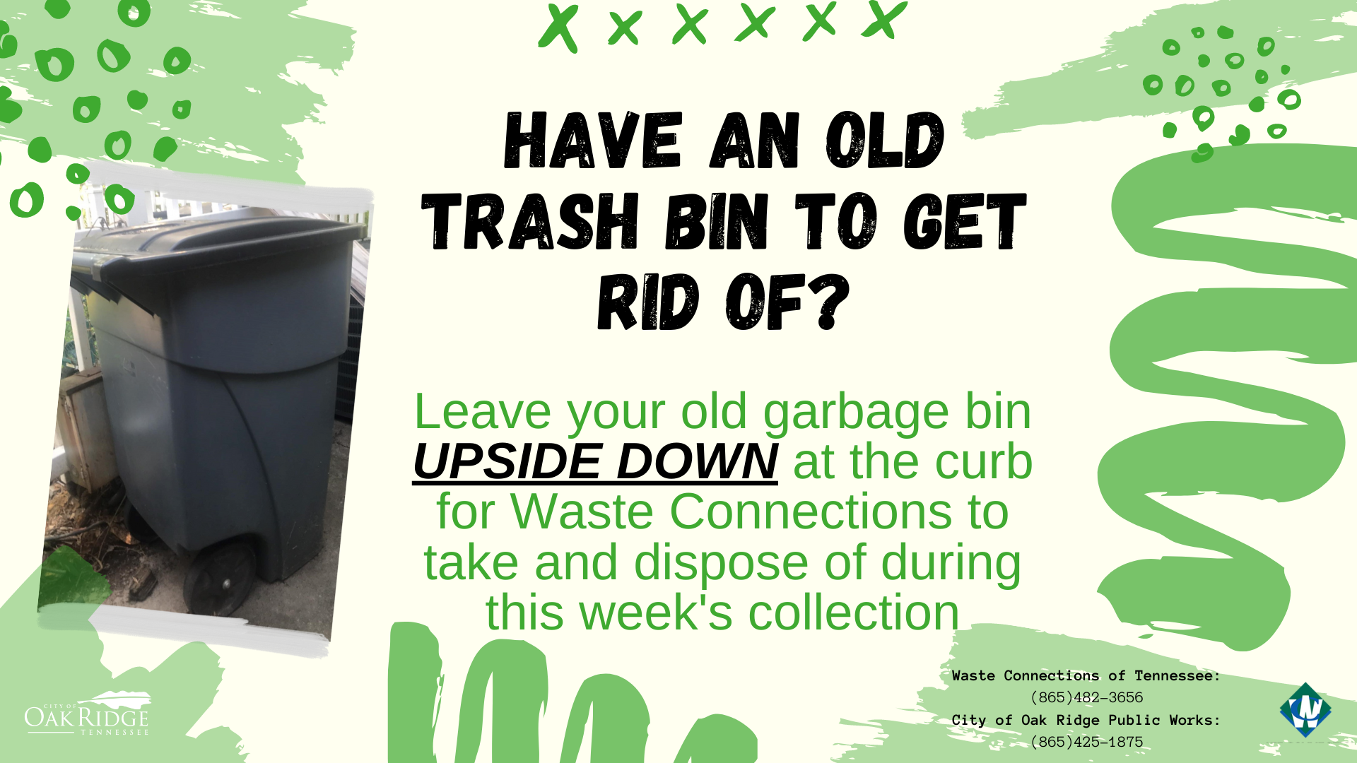 Waste Connections picking up, disposing of old trash bins