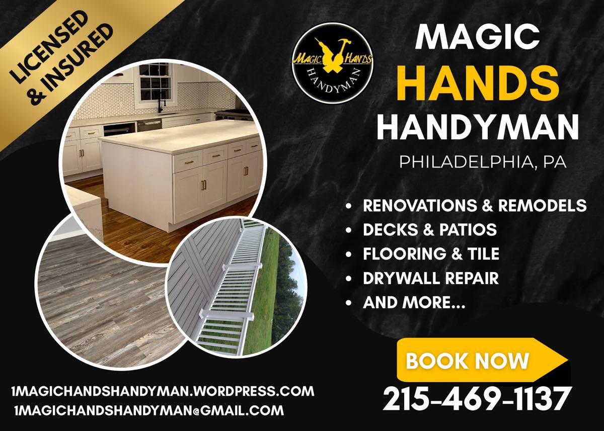 Magic Hands Handyman- Licensed and Insured Contractor for Free in ...