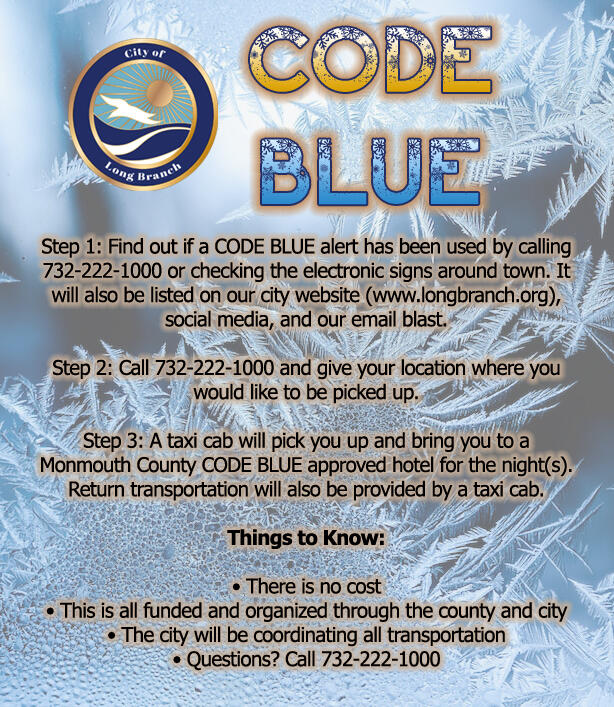 Code Blue Extended to January 25, 2023 (Long Branch Police Department ...