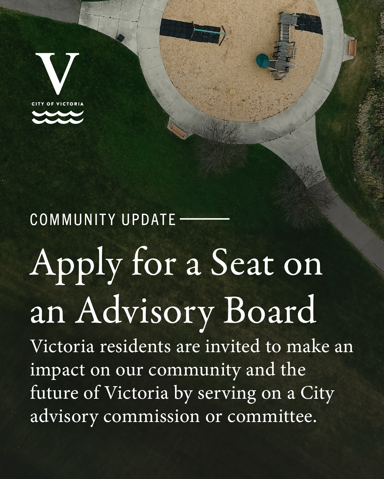 Victoria residents are invited to make an impact on our community and ...