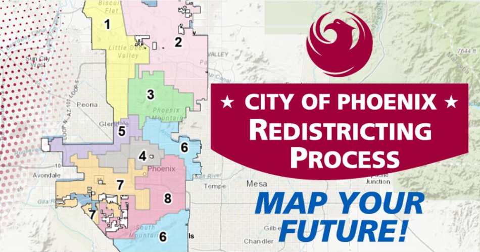 SAVE THE DATE: The City of Phoenix is continuing its redistricting ...