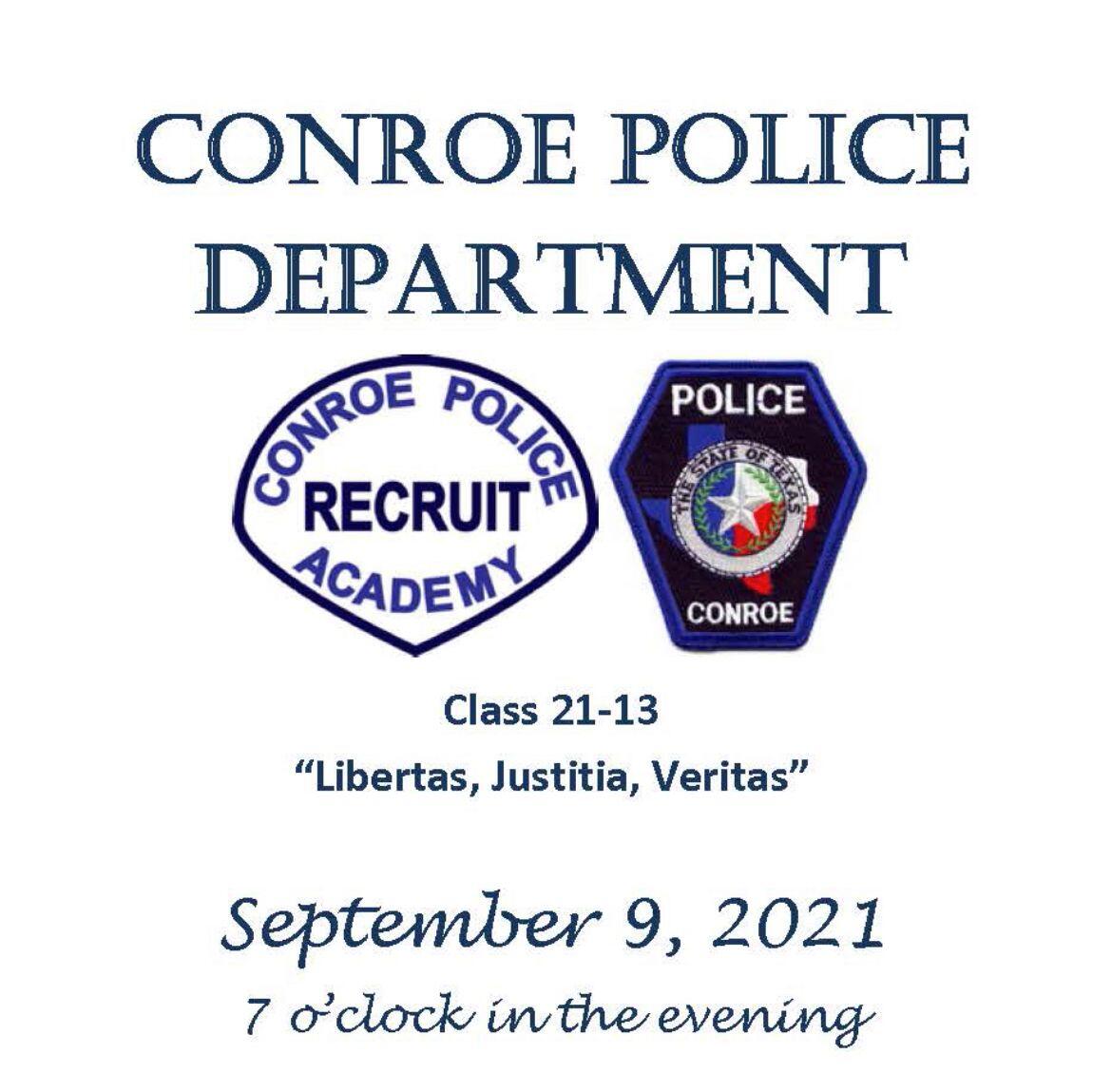 Conroe PD Academy Class 21-13 graduation on Facebook Live (Conroe ...
