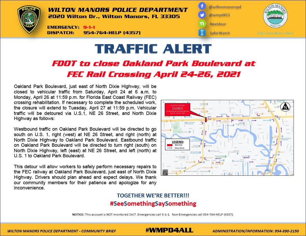 TRAFFIC ALERT- FDOT to Close Oakland Park Boulevard at FEC Rail ...